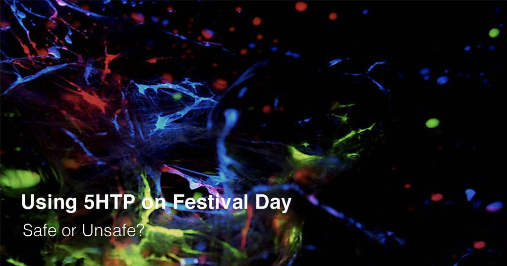 Using 5HTP on Festival Day. Safe or Unsafe? – Rave Supplement